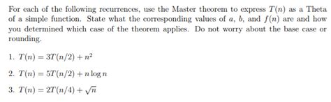 Solved For Each Of The Following Recurrences Use The Master