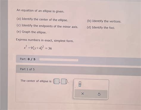 Solved An Equation Of An Ellipse Is Given A Identify The Chegg