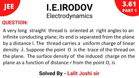 Ie Irodov 361 Part 1 Solution By Lalit Joshi Sir Youtube