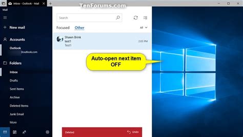 turn on or off auto open next item in windows 10 mail app tutorials