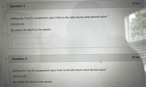 Solved Shifting This 9 Bit 2s Complement Value 3 Bits To