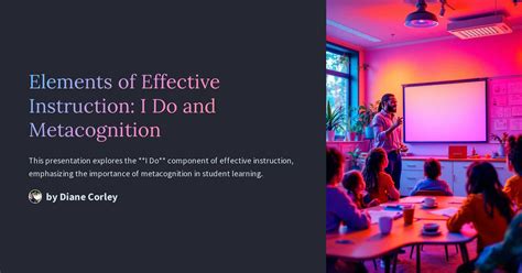 Elements Of Effective Instruction I Do And Metacognition