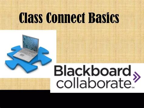Ppt Class Connect Basics Powerpoint Presentation Free Download Id5338424