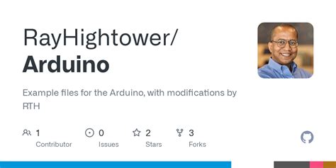 Github Rayhightowerarduino Example Files For The Arduino With