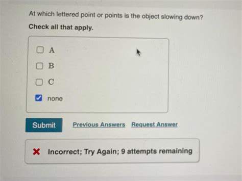 Solved At Which Lettered Point Or Points Is The Object