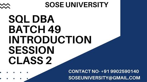 sql dba batch 49 introduction session class 2 youtube