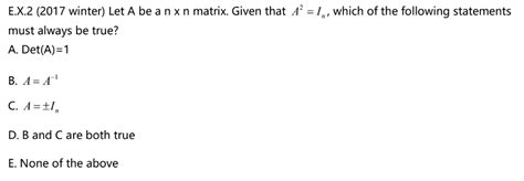 Solved Ex2 2017 Winter Let A Be A Nxn Matrix Given That