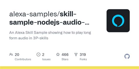GitHub Alexa Samples Skill Sample Nodejs Audio Player An Alexa Skill Sample Showing How To