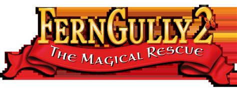 Ferngully 2 The Magical Rescue Logopedia Fandom