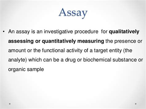 Assays Types Of Assays Principle And Prerequisites Of Assays And Bi…