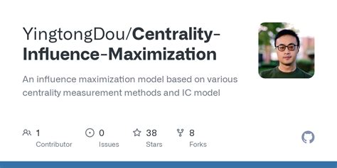 Github Yingtongdou Centrality Influence Maximization An Influence Maximization Model Based On