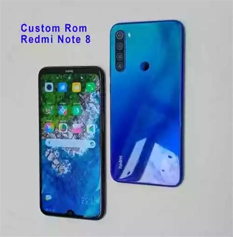 Kumpulan Custom Rom Redmi Note Update Android