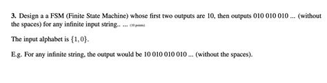 solved 3 design a a fsm finite state machine whose first