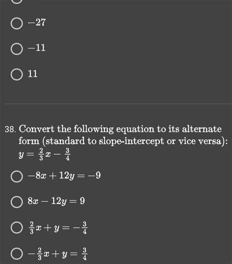 [answered] O 27 O 11 O 11 38 Convert The Following Equation To Its Kunduz
