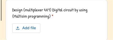 Solved Design Multiplexer 4x1 Digital Circuit By Using