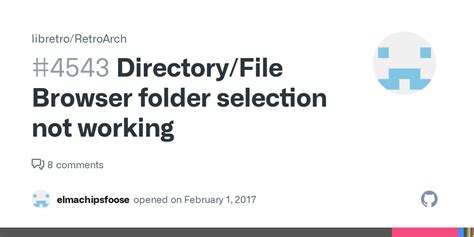 Directoryfile Browser Folder Selection Not Working · Issue 4543 · Libretroretroarch · Github