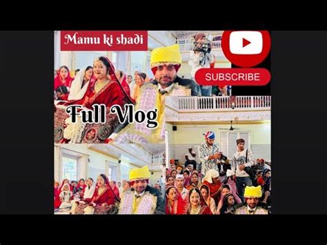 Mamu Ki Shadi Full Vlog August Kanishkathakur Youtube