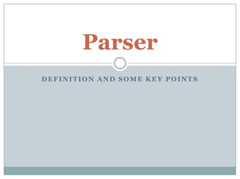 Parser Ppt Free Download