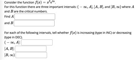 Solved 2 Consider The Function F X X E4x For This