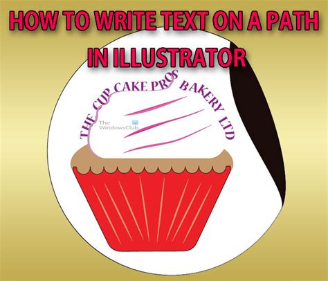 How To Type Text On A Path In Illustrator
