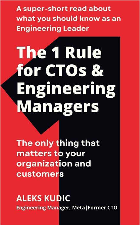 The 1 Rule For Ctos And Engineering Managers The Only Thing That Matters