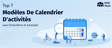 Top 7 Des Modèles De Calendrier Dactivités Avec Des Exemples Et Des Exemples