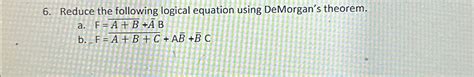 reduce the following logical equation using