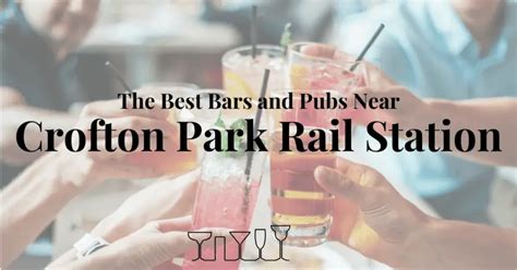 The Best Bars And Pubs Near Crofton Park Rail Station Barguidelondon