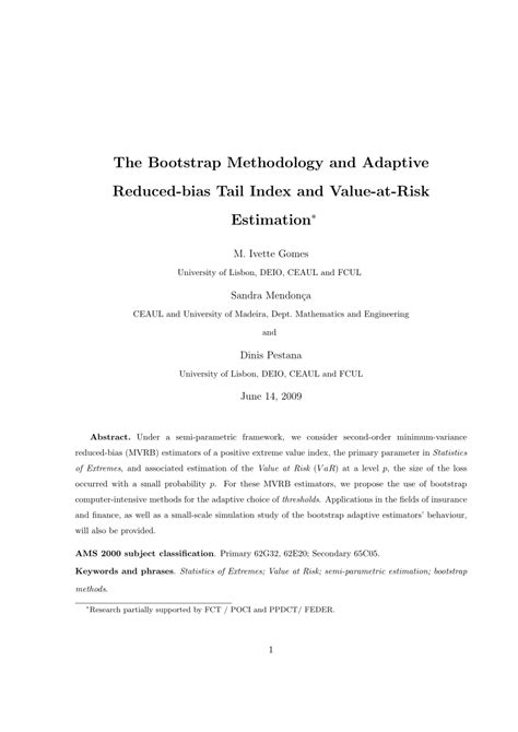Pdf The Bootstrap Methodology And Adaptive Reduced Bias Tail Index And Value At Risk Estimation