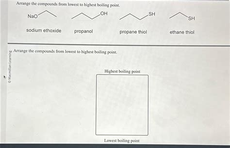 Arrange the compounds from lowest to highest boiling | Chegg.com