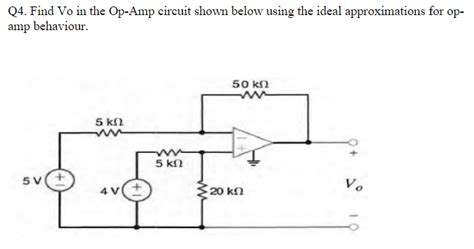 Solved Q Find Vo In The Op Circuit Shown Below Using Chegg Com