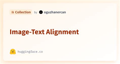 Image Text Alignment A Oguzhanercan Collection