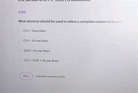 What Shortcut Should Be Used To Select A Complete Column In Excel Ctrl Spacebar Ctrl Arrow