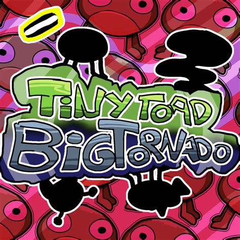 Tiny Toadbig Tornado By Gckplays