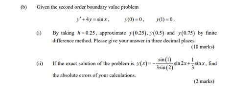 Solved B Given The Second Order Boundary Value Problem Y