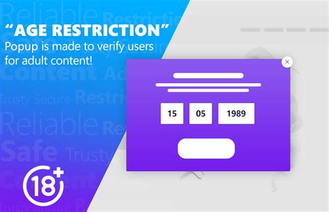 “age restriction” popup is made to verify users for adult content
