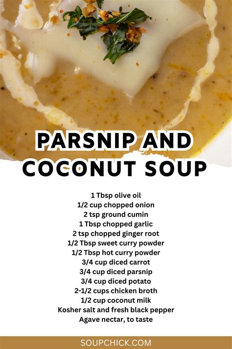 Easy Parsnip And Coconut Soup A Rich And Tropical Flavor Soup Chick