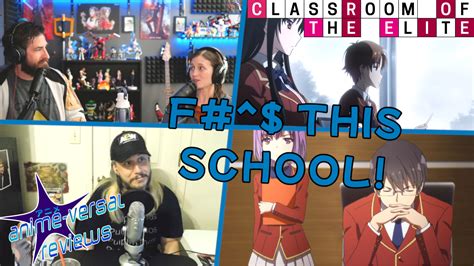 Classroom Of The Elite 1 Sezon İncelemesi High School Is Hell Avr