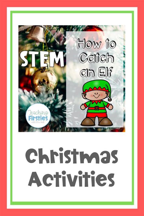 How To Catch An Elf STEM Project Christmas Stem Activities Stem Projects Stem Activities