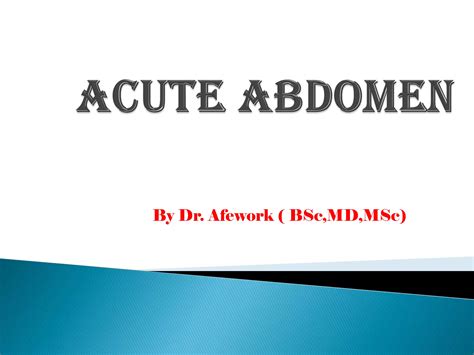 Acute Abdomen Dr Afeworkpdf