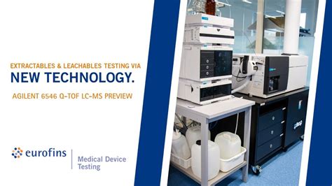 Extractables And Leachables Testing Via New Technology Agilent 6546 Q Tof Lc Ms Preview Youtube