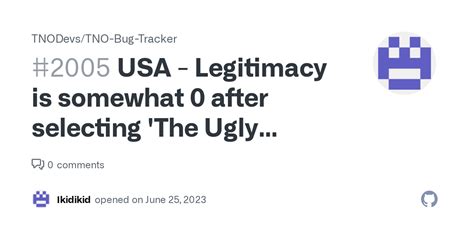 usa legitimacy is somewhat 0 after selecting the ugly american