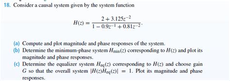 Solved Consider A Causal System Given By The System Chegg Com