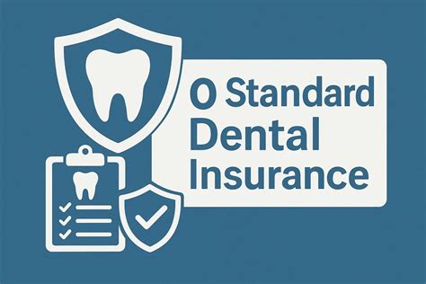 The Standard Dental Insurance