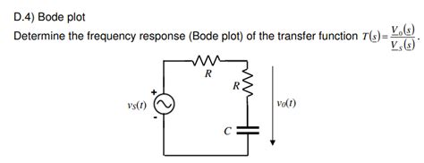 solved d 4 bode plot determine the frequency response bode