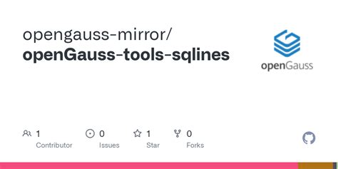 Github Opengauss Mirror Opengauss Tools Sqlines