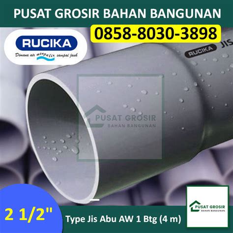 Pipa Pvc 2 12 Aw Rucika Jis Abu Pipa Wavin Aw 2 12 Per Batang 4m