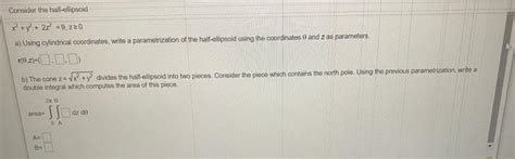 Solved Consider The Half Ellipsoid Y 22 9 220 A Using