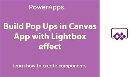 powerapps create pop up with lightbox effect using components youtube
