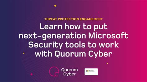 Quorum Cyber On Linkedin Threatprotection Microsoftsecurity Cybersecurity Threatprotection…